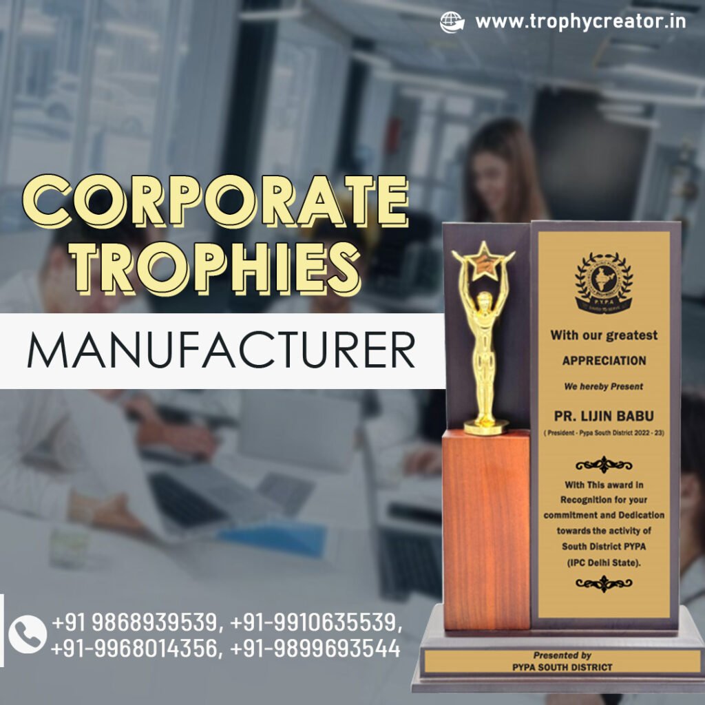 Trophy Manufacturer,Awards Supplier, Delhi NCR,Mumbai India